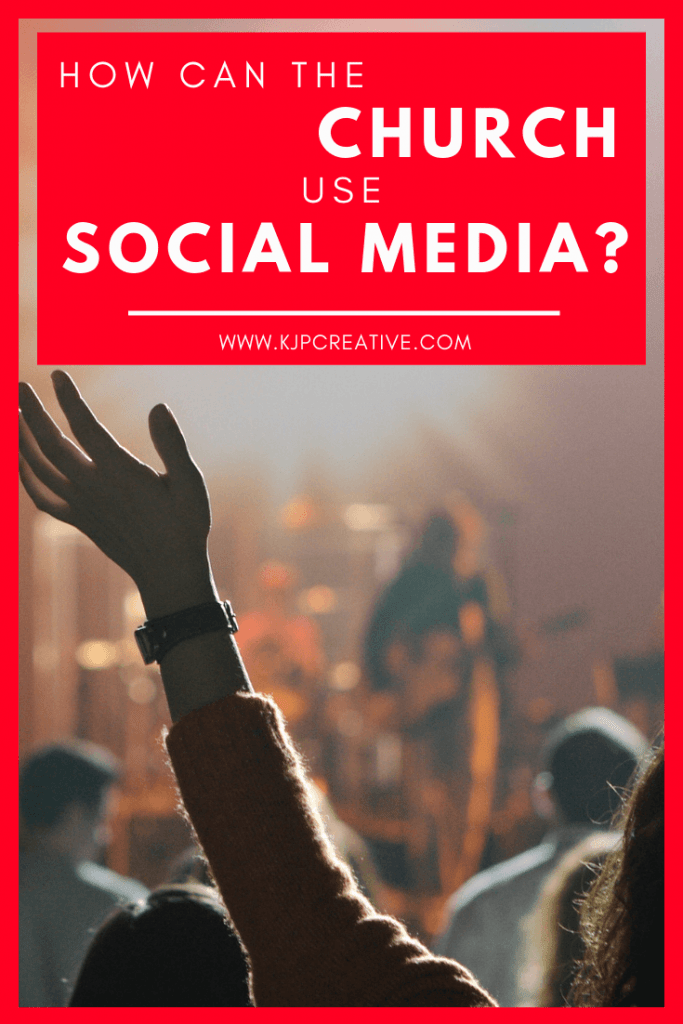 How To Use Social Media For Churches | KJP Creative